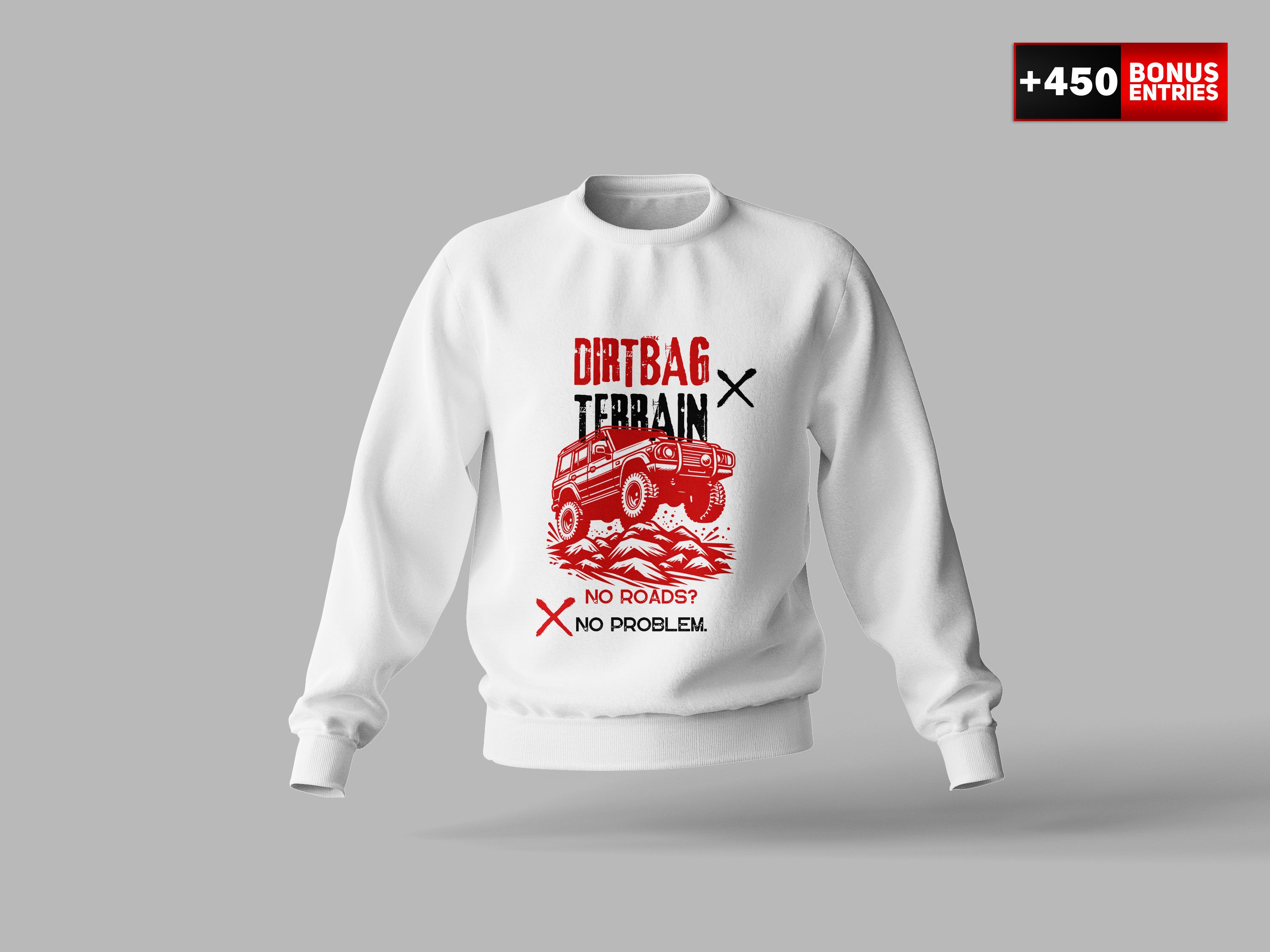 White Sweatshirt "No Roads? No Problem" - Crew Neck – Dirt Bag Terrain